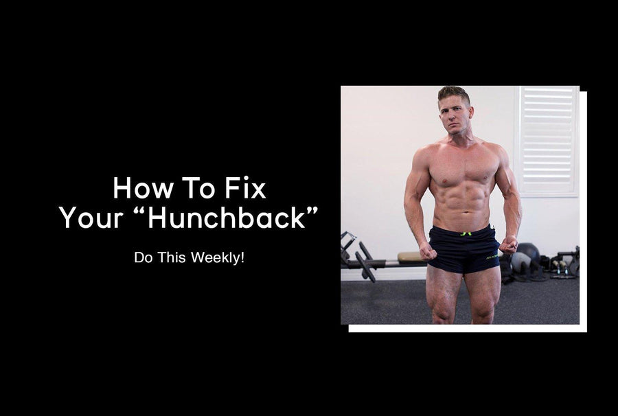 Have Bad Posture? Fix Your “Hunchback” Now! – Jed North